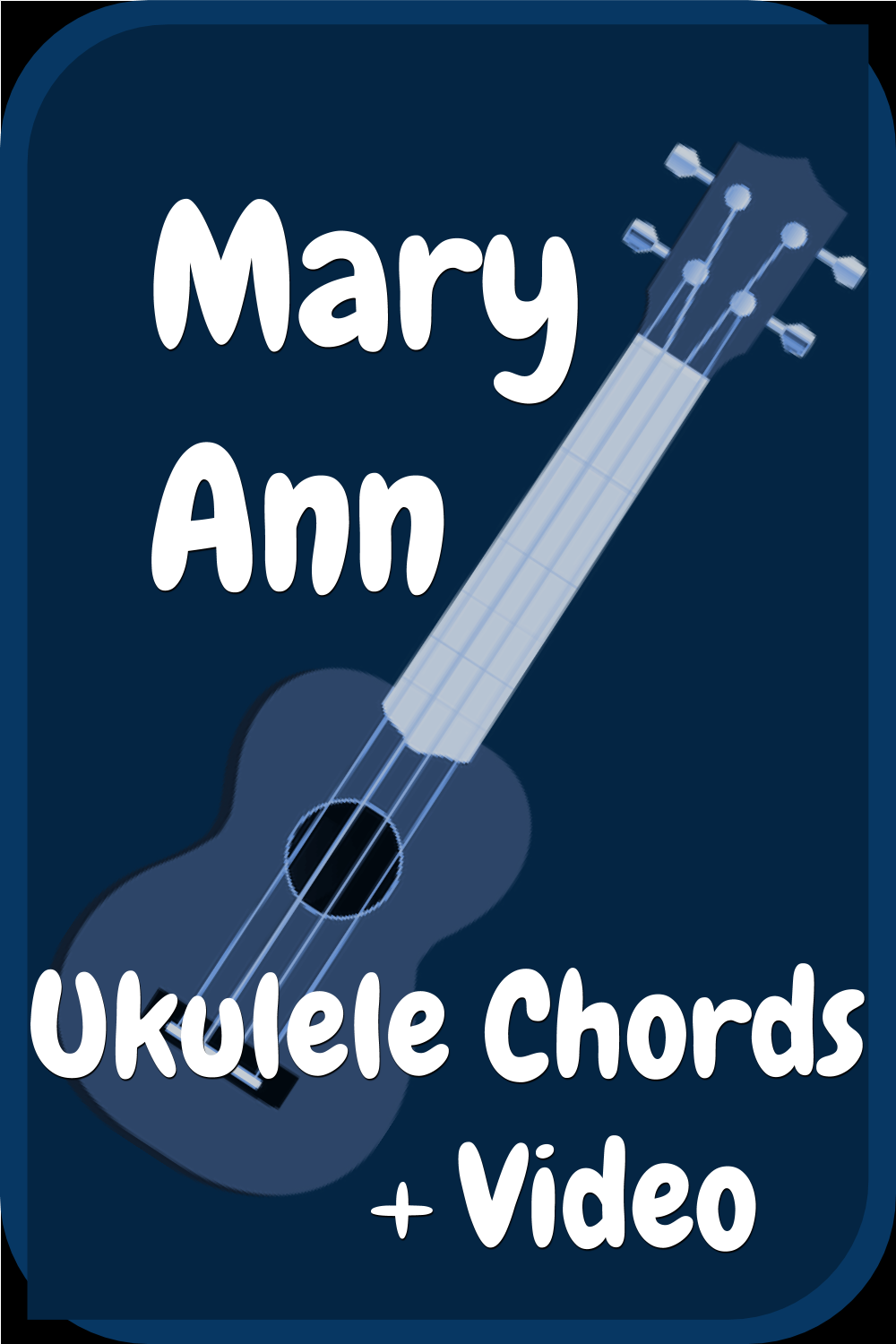 “Mary Ann” – Chord Chart and Video – Notes and Embellishments